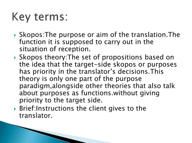 Purposes(skopos theory) | PPTX
