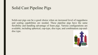 Purposes of pigging | PPTX