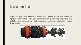 Purposes of pigging | PPTX