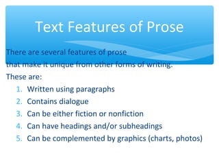 Purpose, text features, forms poetry-prose-drama | PPT | Genres