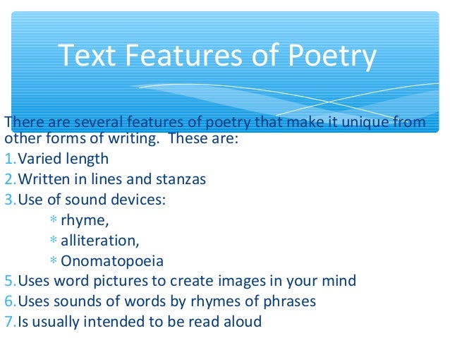 Purpose, text features, forms poetry-prose-drama