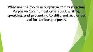 purposive-communication (1).pptx
