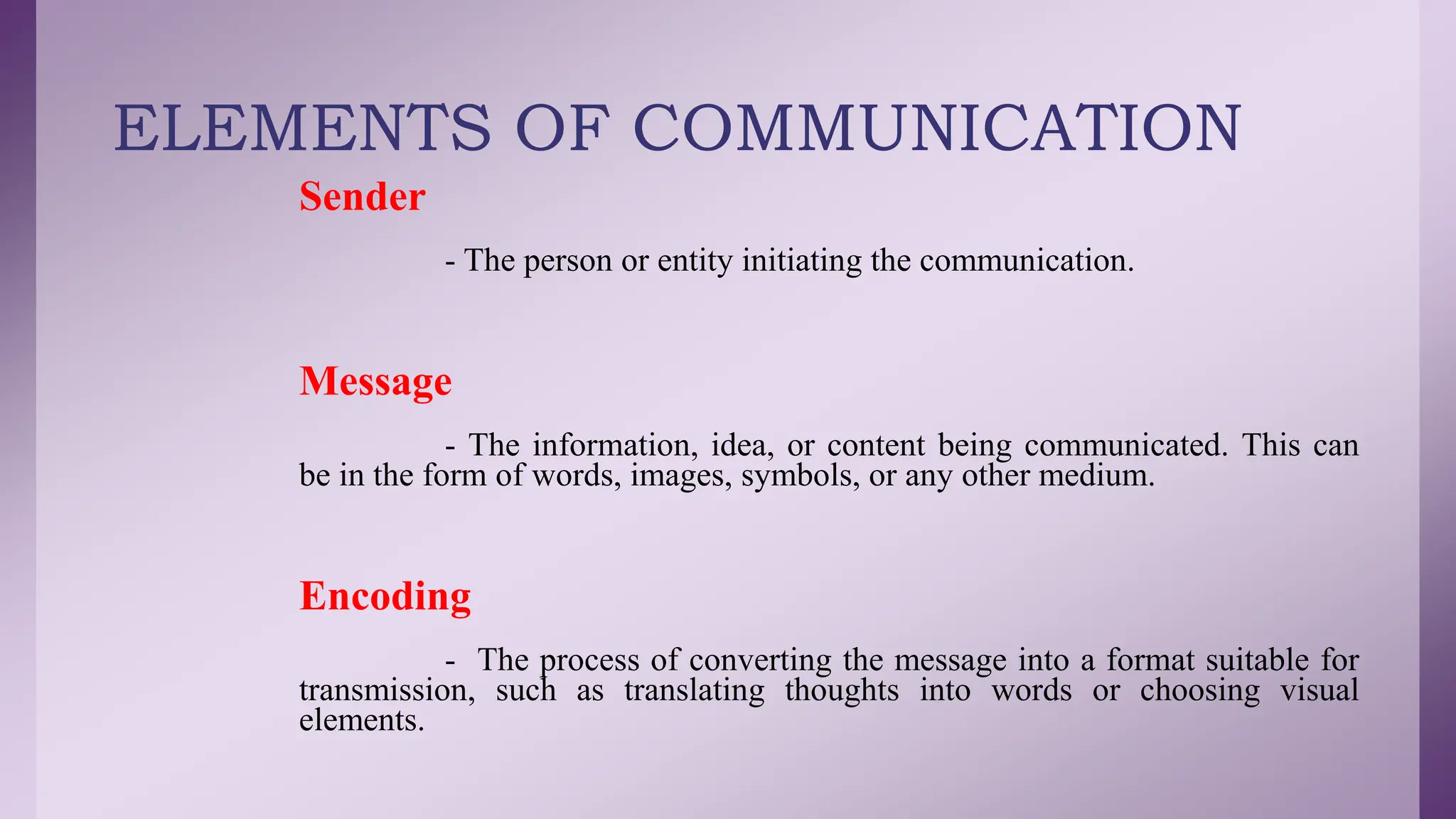 Purposive Communication Lesson 1: Nature, Elements, and Functions of ...