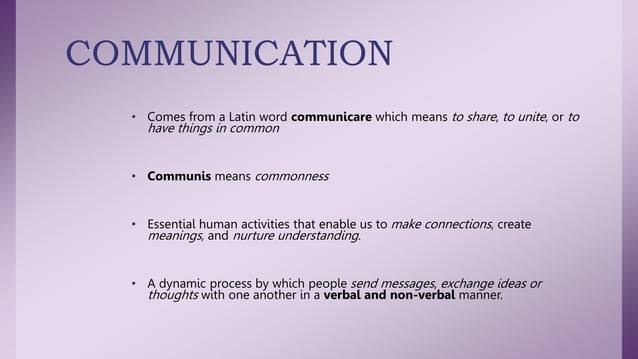 Purposive Communication Lesson 1: Nature, Elements, and Functions of Verbal and Non-verbal ...