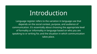 Purposive Communication Language Registers | PPTX