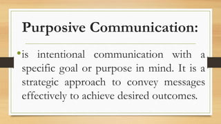 Purposive Communication 2.pptx