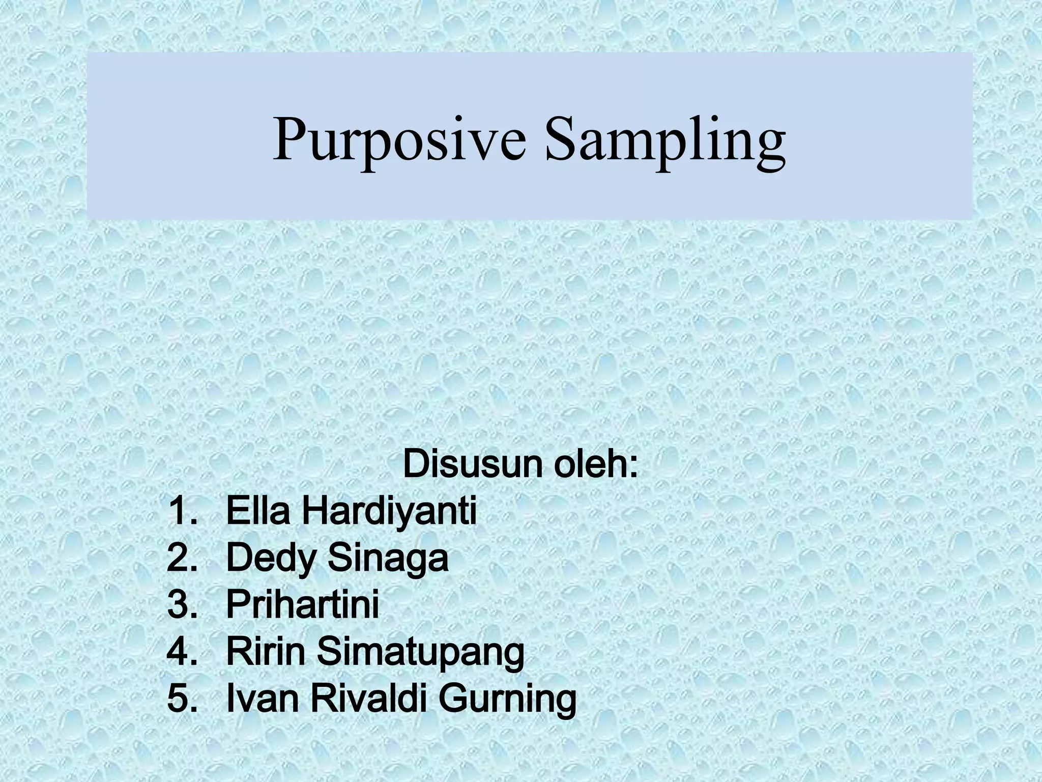 Purposive sampling | PPTX