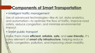 Smart transportation system in civil engineering | PPTX