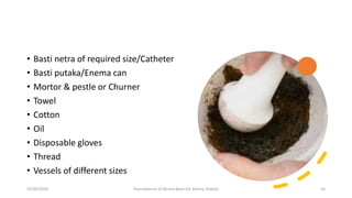 Purva karma of niruha basti | PPTX