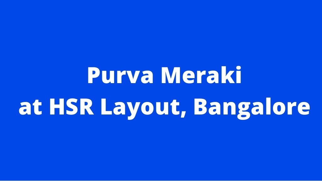 Purva Meraki HSR Layout Bangalore.pdf