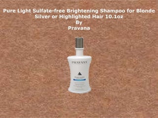 Purvana Hair, Skin | PPTX