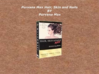 Purvana Hair, Skin | PPTX