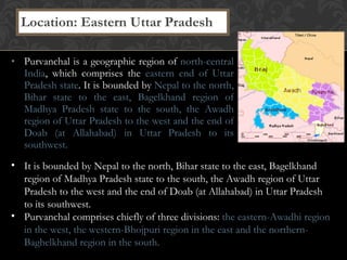 Purvanchal region | PPS