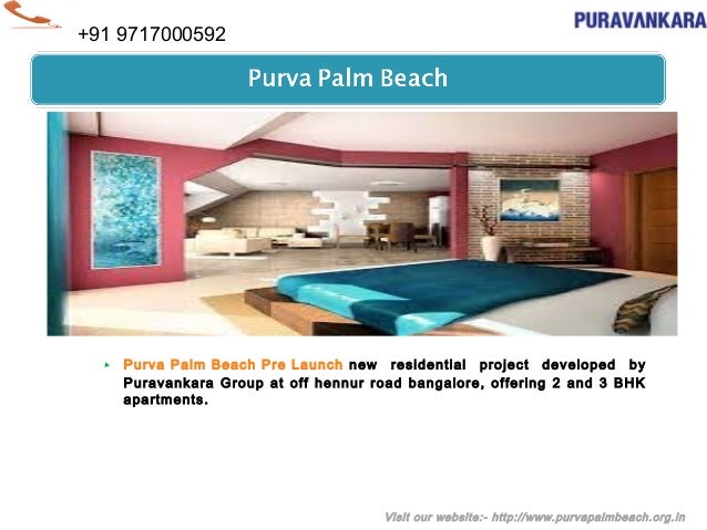 Purva Palm Beach - Life Luxury Project – 2/3 BHK Apartments