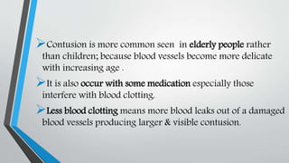 Purvi shah contusion ppt | PPTX