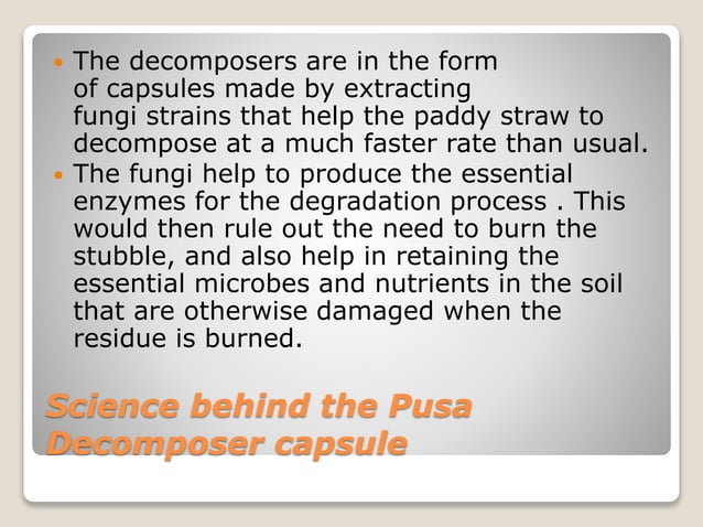 PUSA DECOMPOSER.pptx | Agriculture | Industries