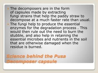 PUSA DECOMPOSER.pptx