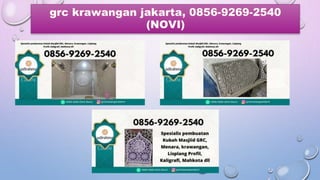 Pusat Ornamen GRC Melayani di Tambora, o8lima69269dua54o ( novi ).pptx