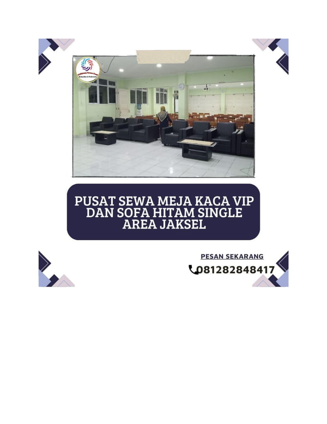 Pusat Sewa Meja Kaca VIP Dan Sofa hitam Single Area Jaksel.pdf
