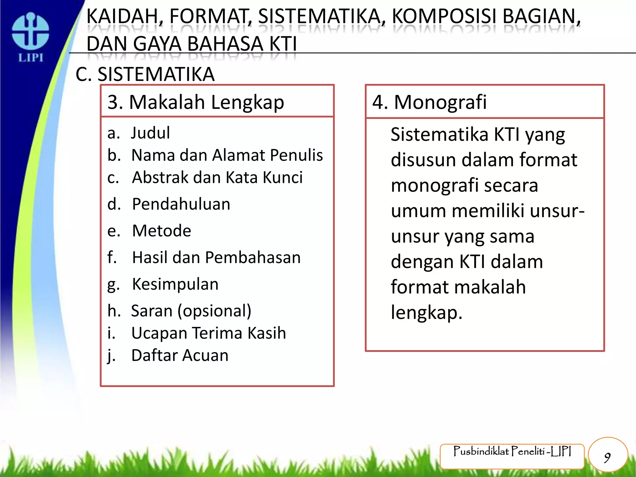Pusbindiklat lipi kemenkes_pedoman penulisan_kti_raker2013(1) | PDF