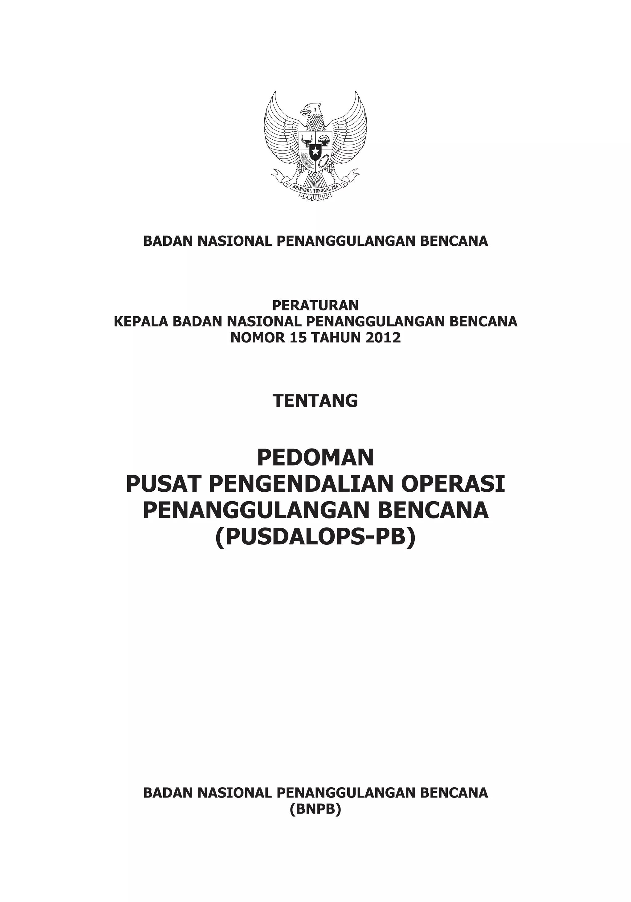 Perka BNPB No.15 Tahun 2012 | PDF