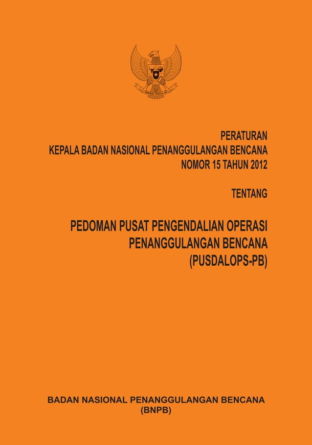 Perka BNPB No.15 Tahun 2012 | PDF