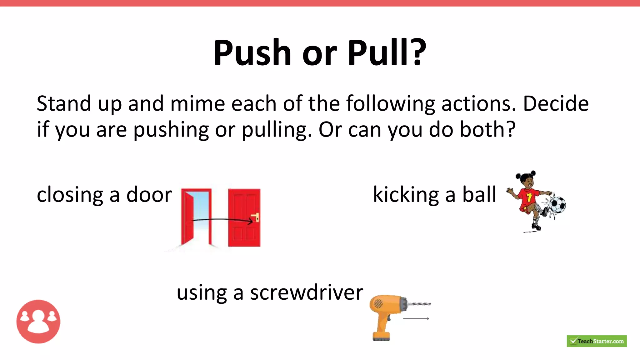 Push and pull | PPTX