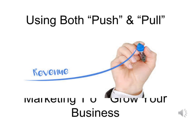 Push and pull marketing strategies ppt for | PDF