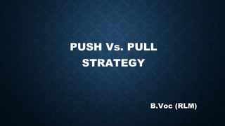 Push and pull strategy | key difference between push and pull | | PPTX