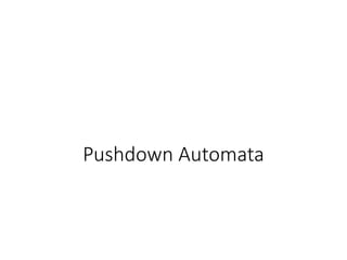 Pushdown-Automata_L1.ppt