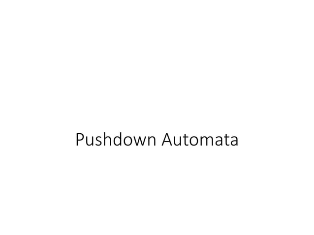 Pushdown-Automata_L1.ppt