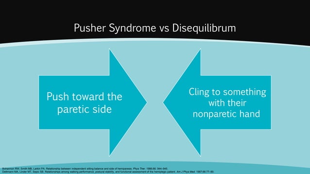 Pusher Syndrome | PPTX | Physical Therapy | Wellness