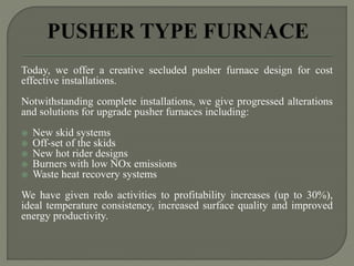 Pusher type furnace | PPTX