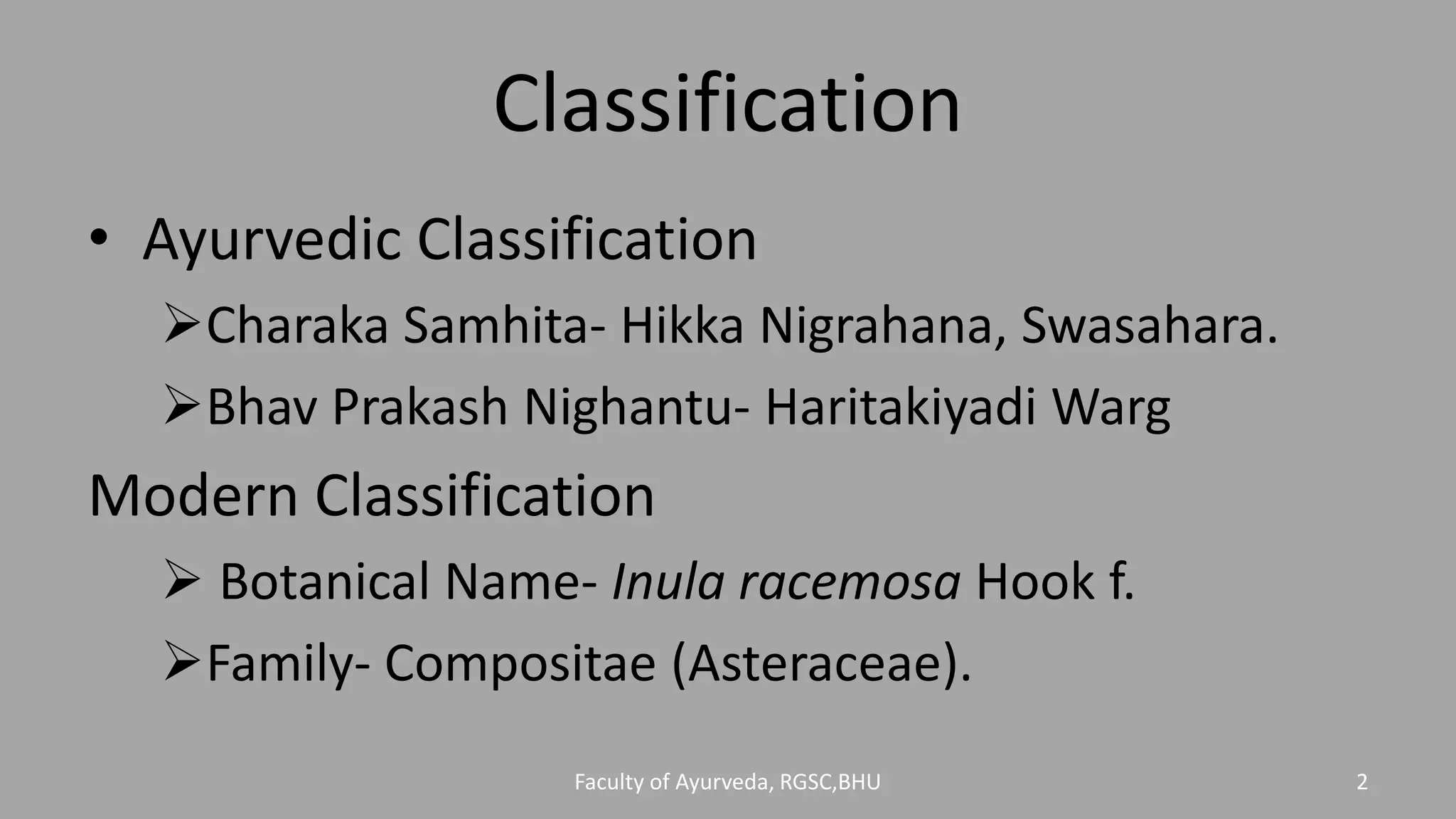 Pushkarmula (Inula racemosa) with Ayurvedic descriptions | PPTX