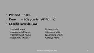 Pushkarmula (Inula racemosa) with Ayurvedic descriptions | PPTX