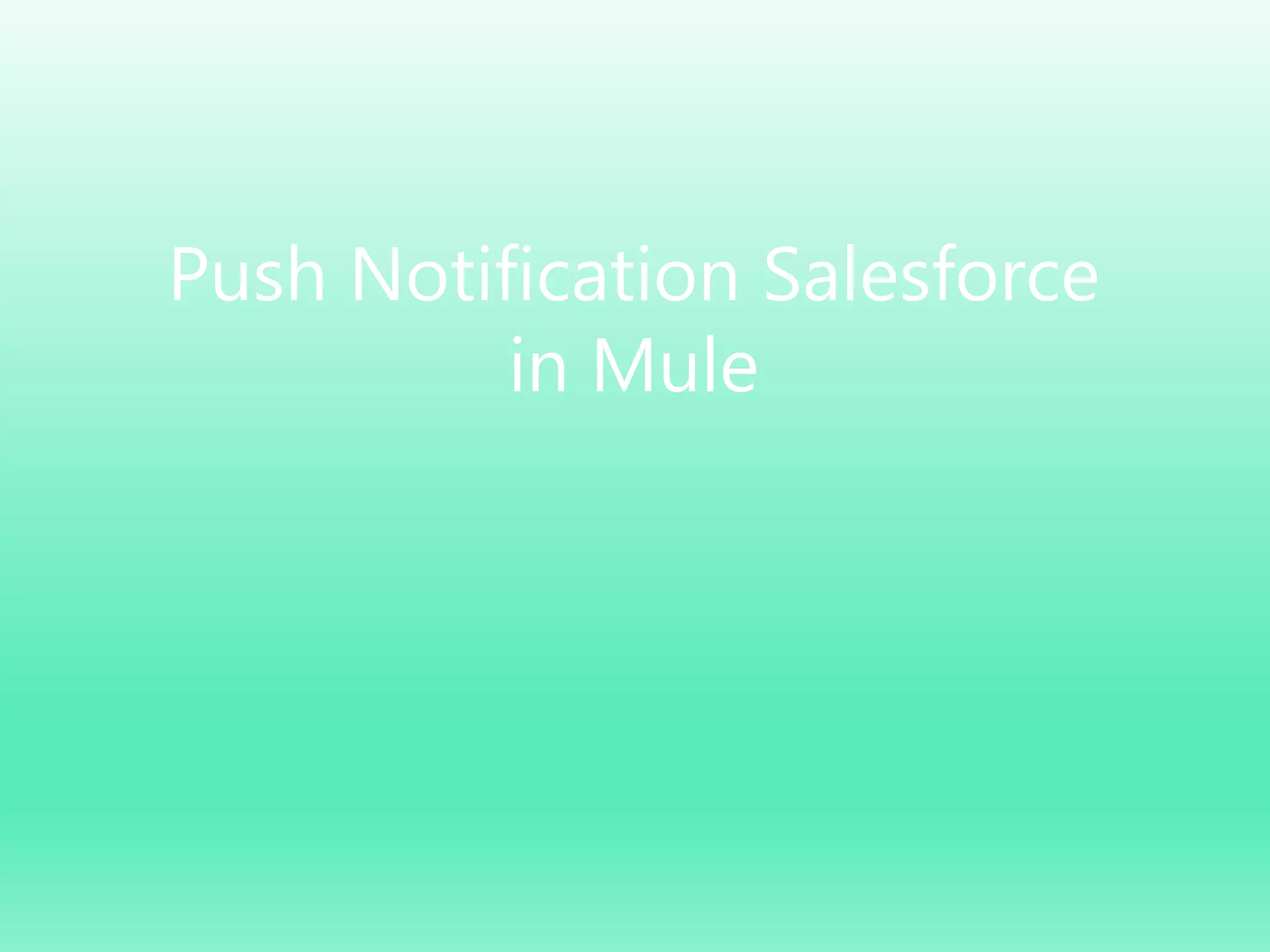 Push notification salesforce | PPT