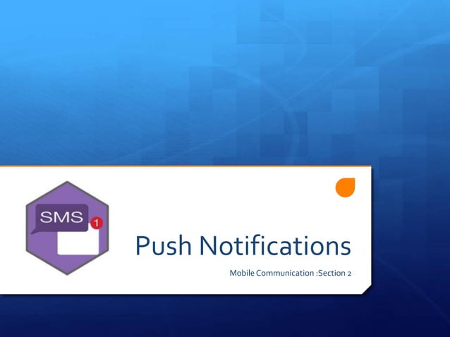Push notificationsppt | PPTX | Email | Internet
