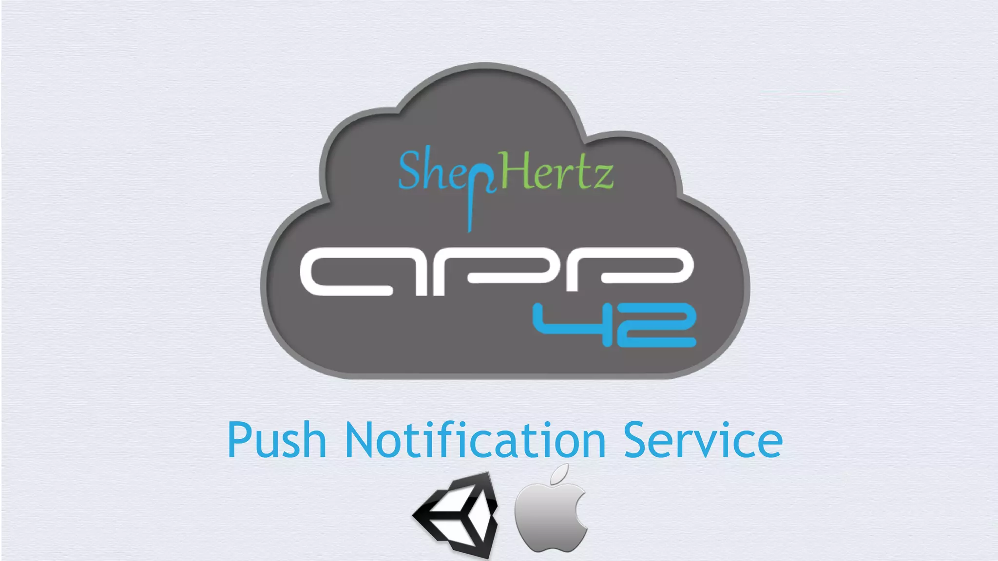 Push Notification with Unity in iOS using App42 Backend | PPT