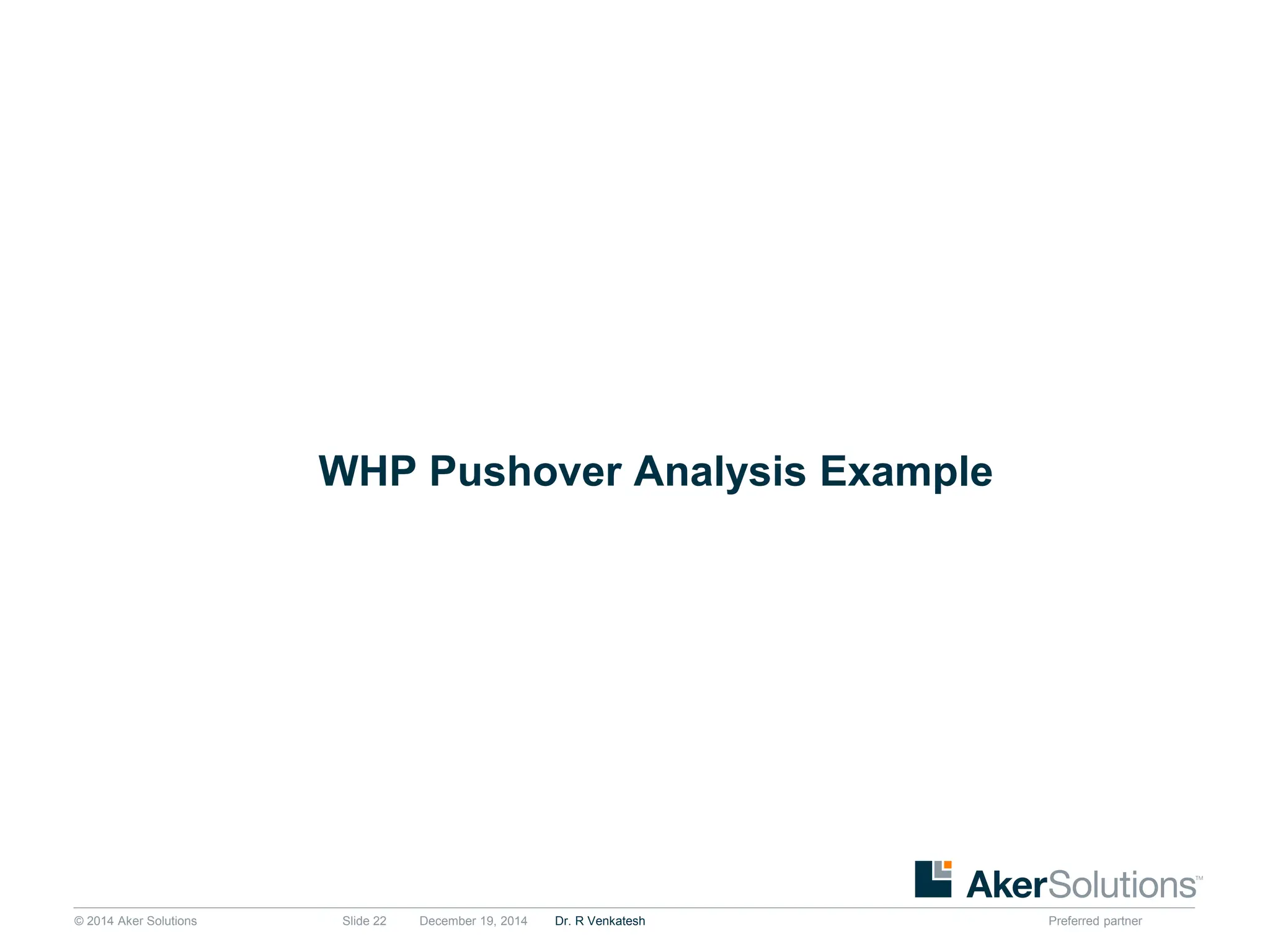 PUSHOVER ANALYSIS PROCEDURE FOR OFFSHORE STRUCTURES | PPTX