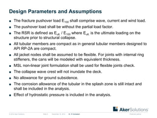 PUSHOVER ANALYSIS PROCEDURE FOR OFFSHORE STRUCTURES | PPTX