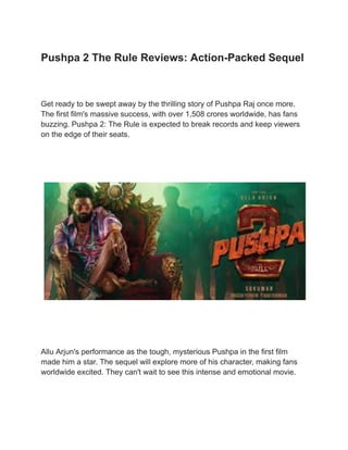 Pushpa 2 The Rule Reviews Action-Packed Sequel.pdf