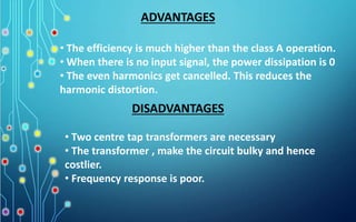 Push pull class b amplifier | PPTX