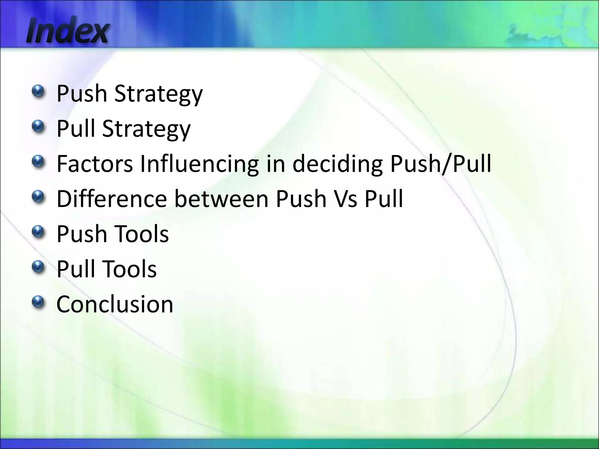 Push & pull strategy | PPT