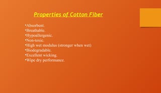 cotton fibre pptmhfkagfjagf,jgajfgjasgfjagjagjag | PPT