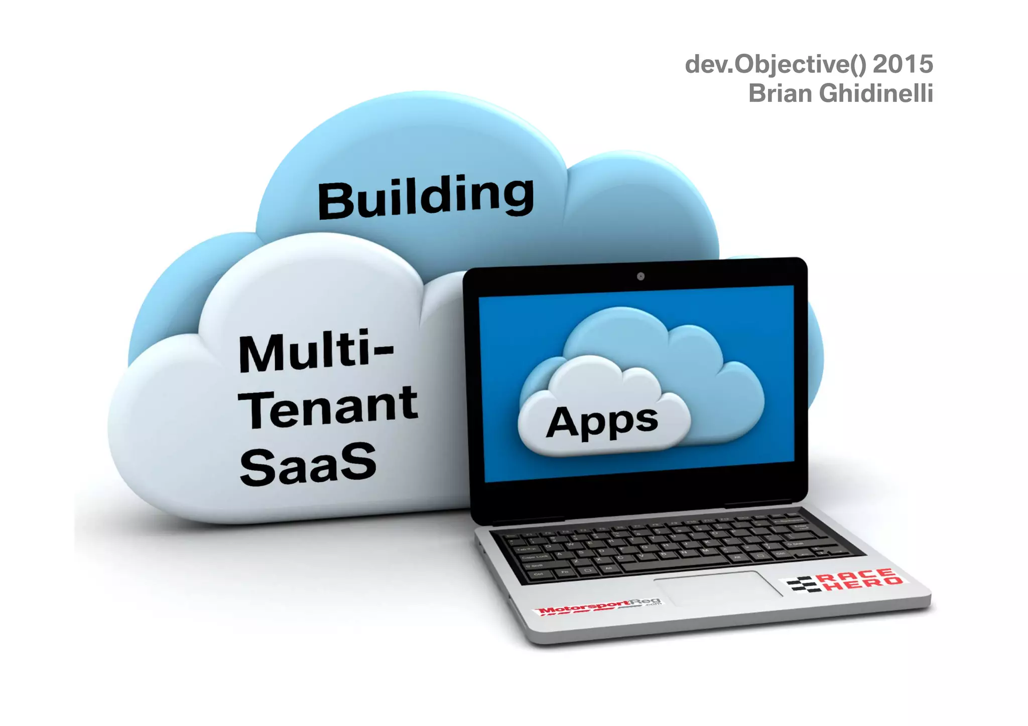 Building Multi-Tenant SaaS Apps | PPT