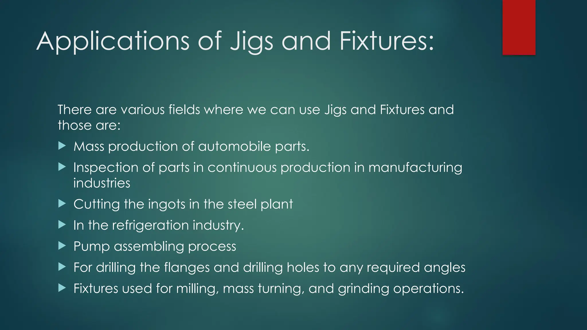 principle and application of jigs and fixture.pptx