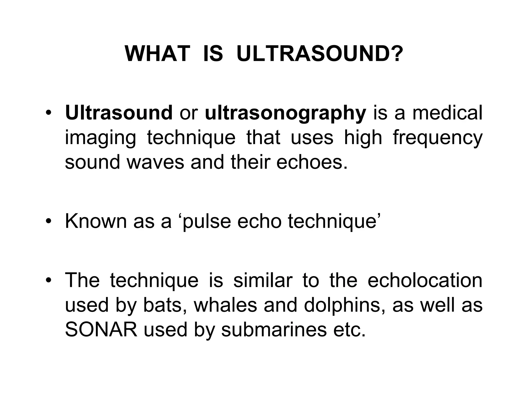 PRINCIPLES OF ULTRASONOGRAPHY | PPTX