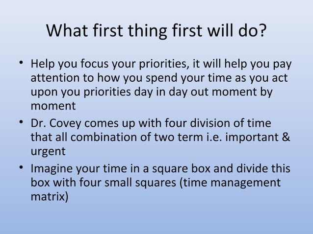 Put first things first time management | PPT | Science