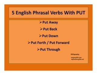 Put phrasal verb | PPT