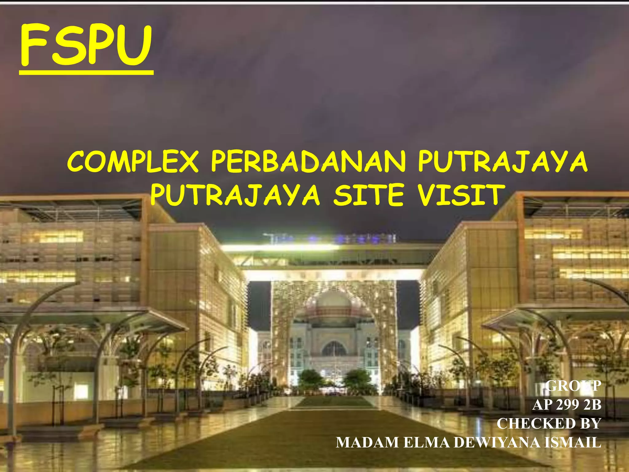 Kompleks Perbadanan Putrajaya | PPTX